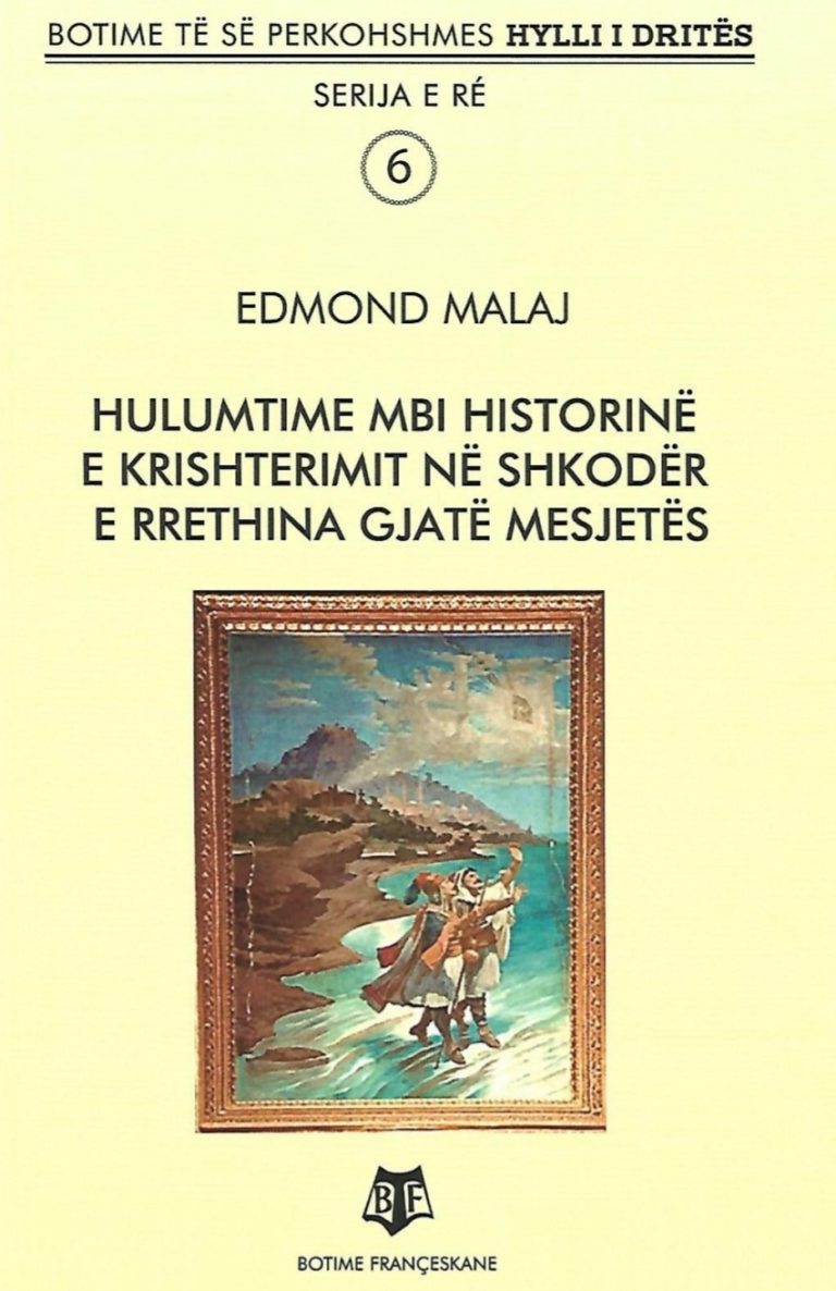 KRISHTËRIMI NË SHKODËR E RRETHINA GJATË MESJETËS – Dielli | The Sun
